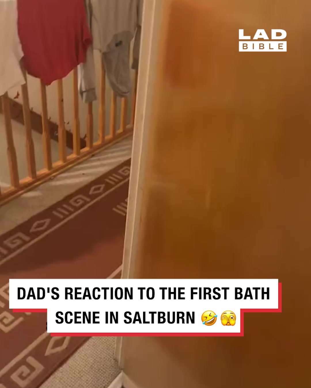 Dad's reaction to Saltburn bath scene